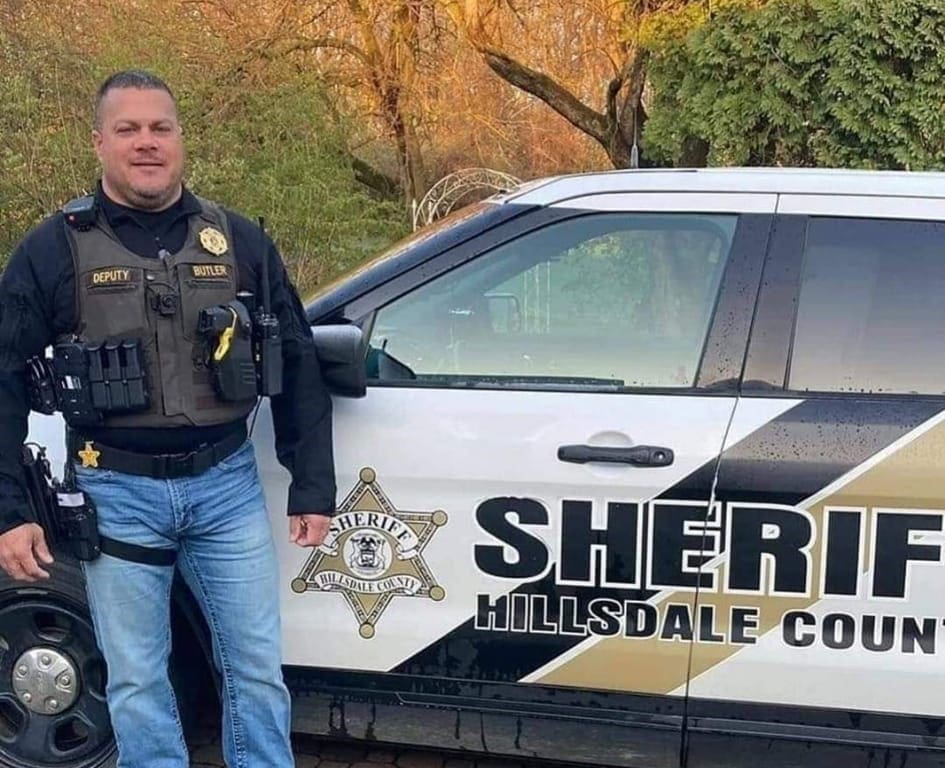 Deputy Sheriff William Butler, Jr., Hillsdale County Sheriff's Office ... Deputy Sheriff William Butler, Jr., Hillsdale County Sheriff's Office ...